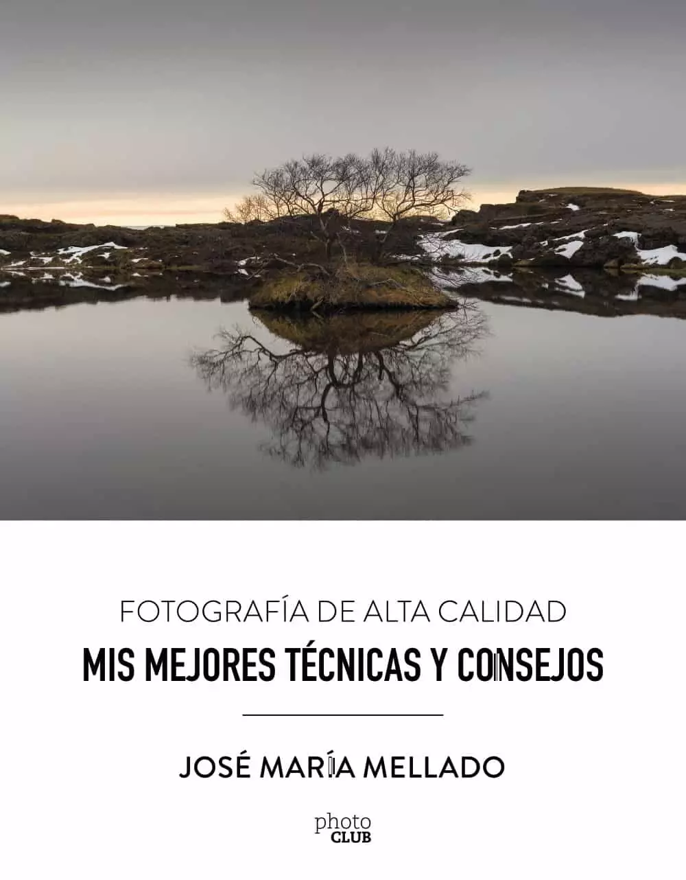 'میری بہترین تکنیک اور مشورہ'، جوز ماریا میلاڈو کی نئی تکنیکی کتاب 5082_4
